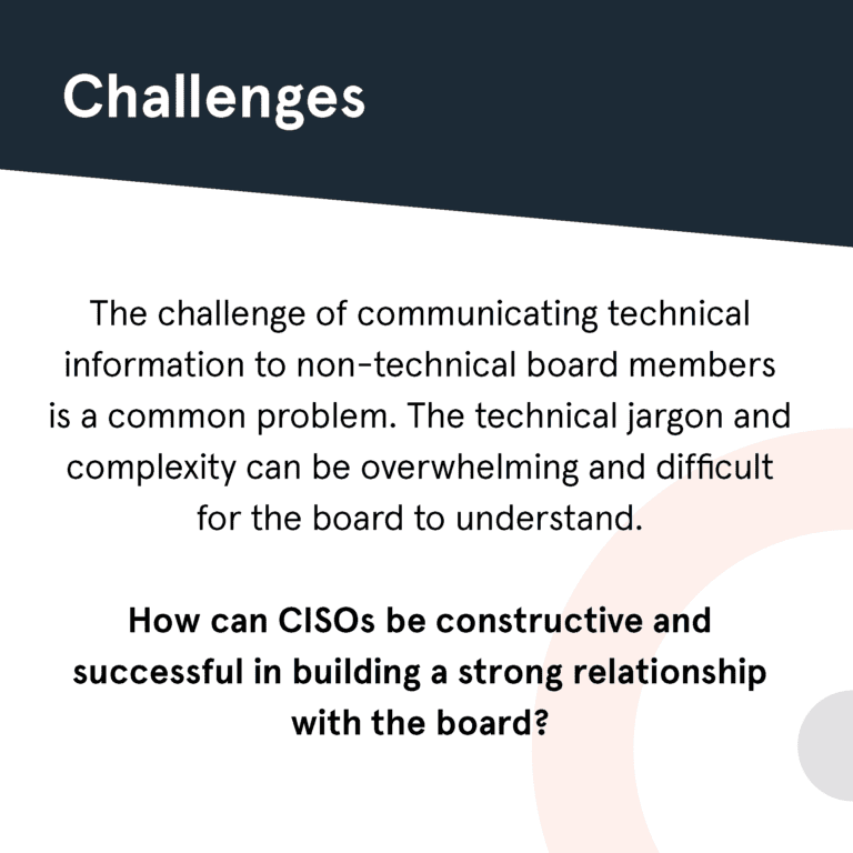 The CISO and The Board – The key to communication and collaboration ...